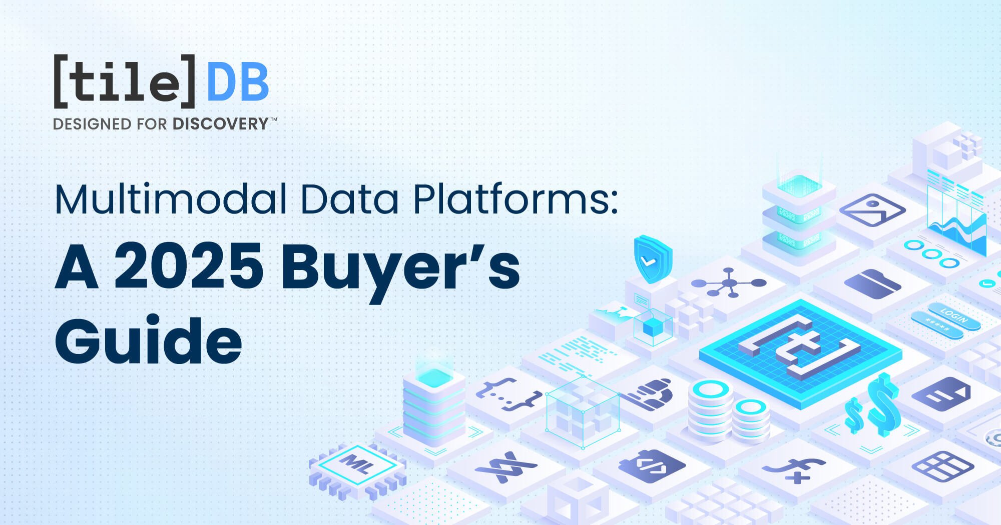 TileDB: A 2025 Buyer's Guide for Multimodal Data Platforms
